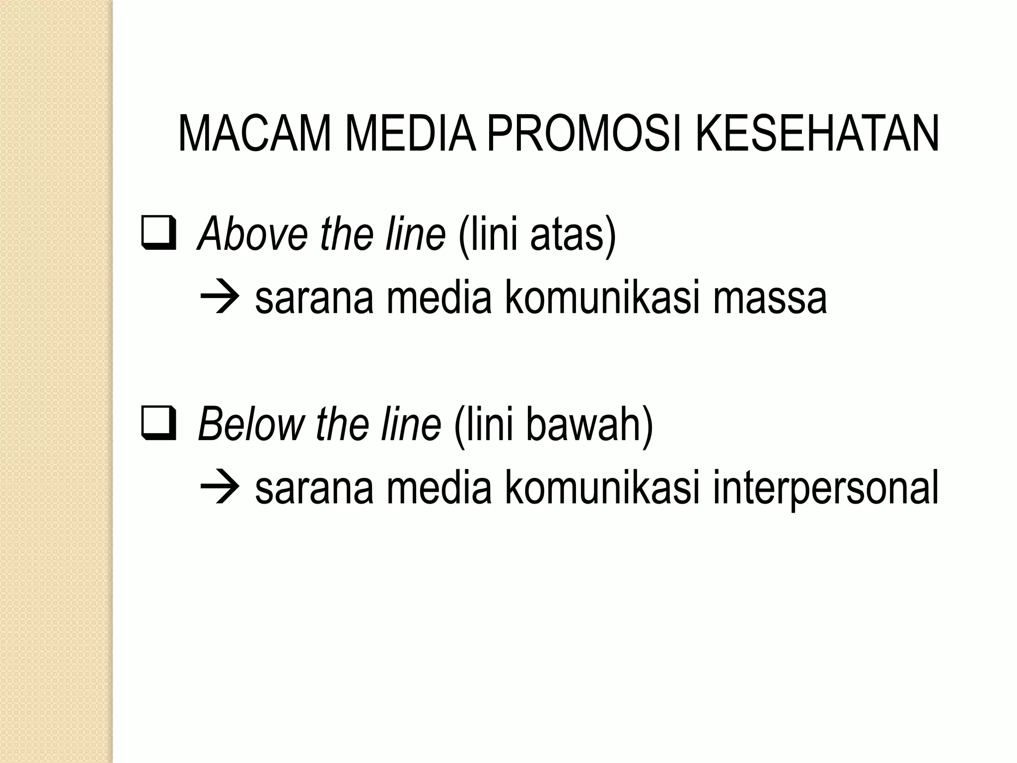 MEDIA PROMOSI KESEHATAN | PPT