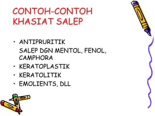 SALEP, KRIM, DAN PASTA | PPTX