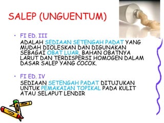 SALEP, KRIM, DAN PASTA | PPTX