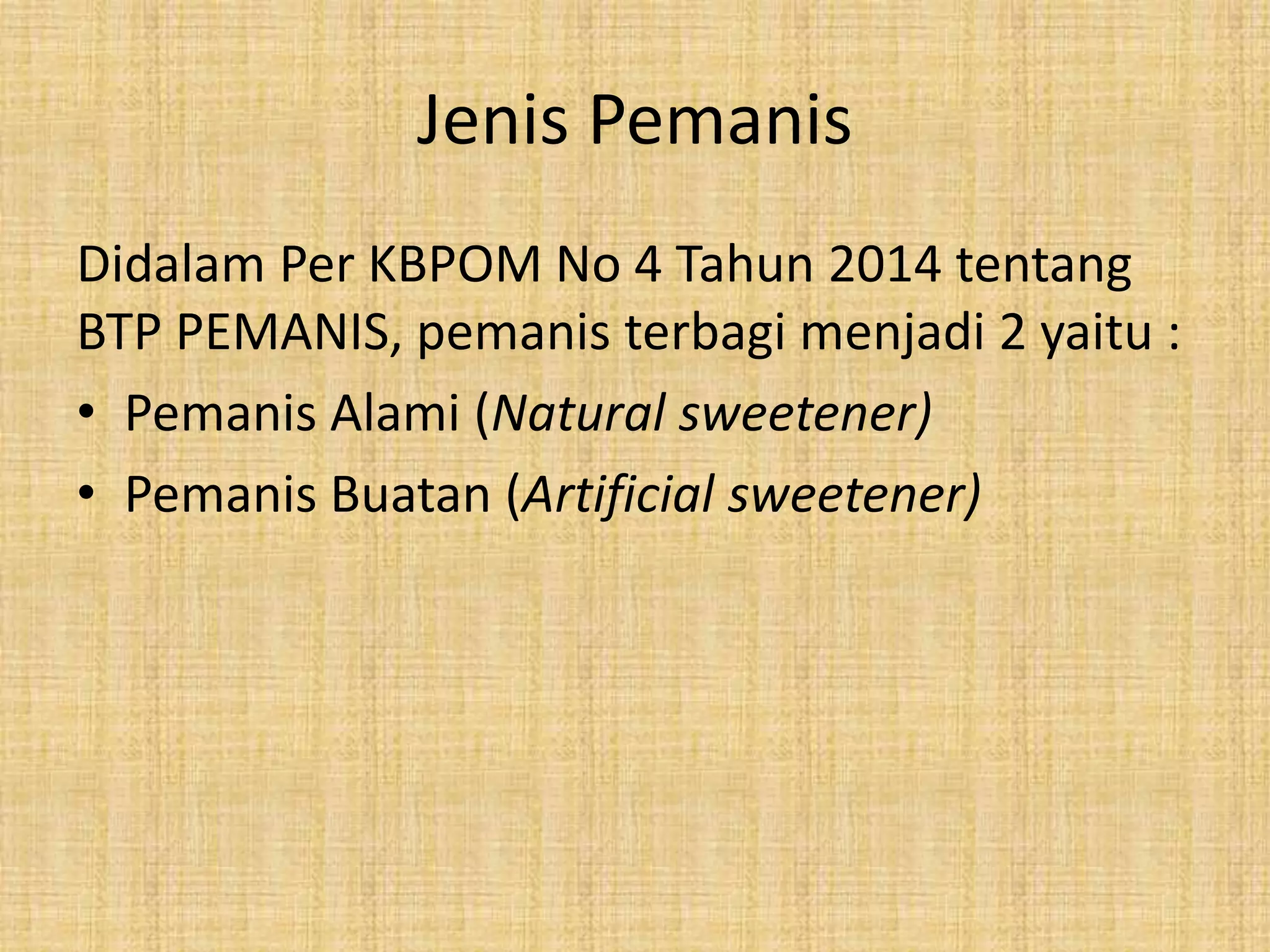 BAHAN PEMANIS SINTETIS | PPT