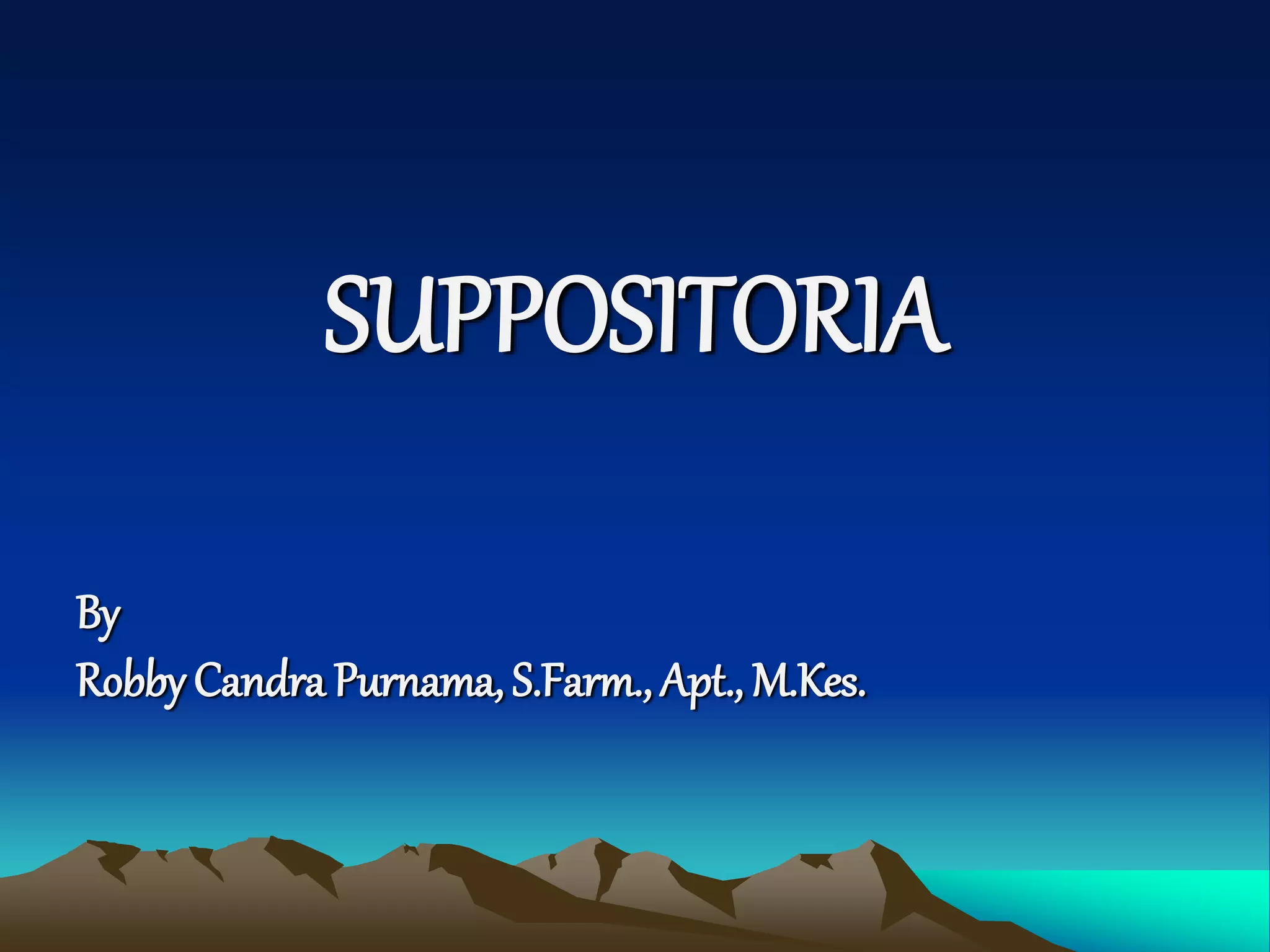 SUPPOSITORIA | PPT