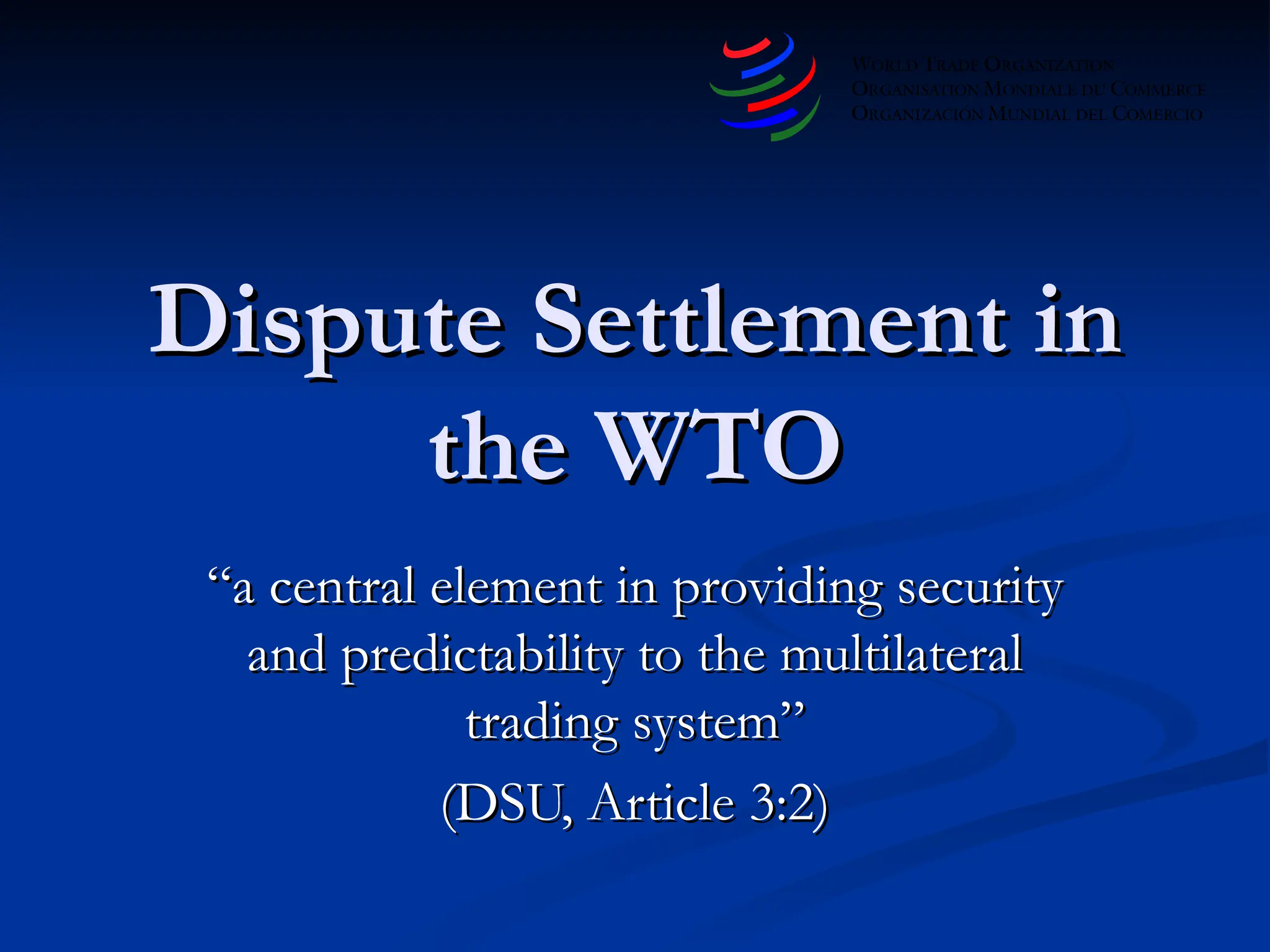 dispute settlement of WTO Secretatirat.ppt