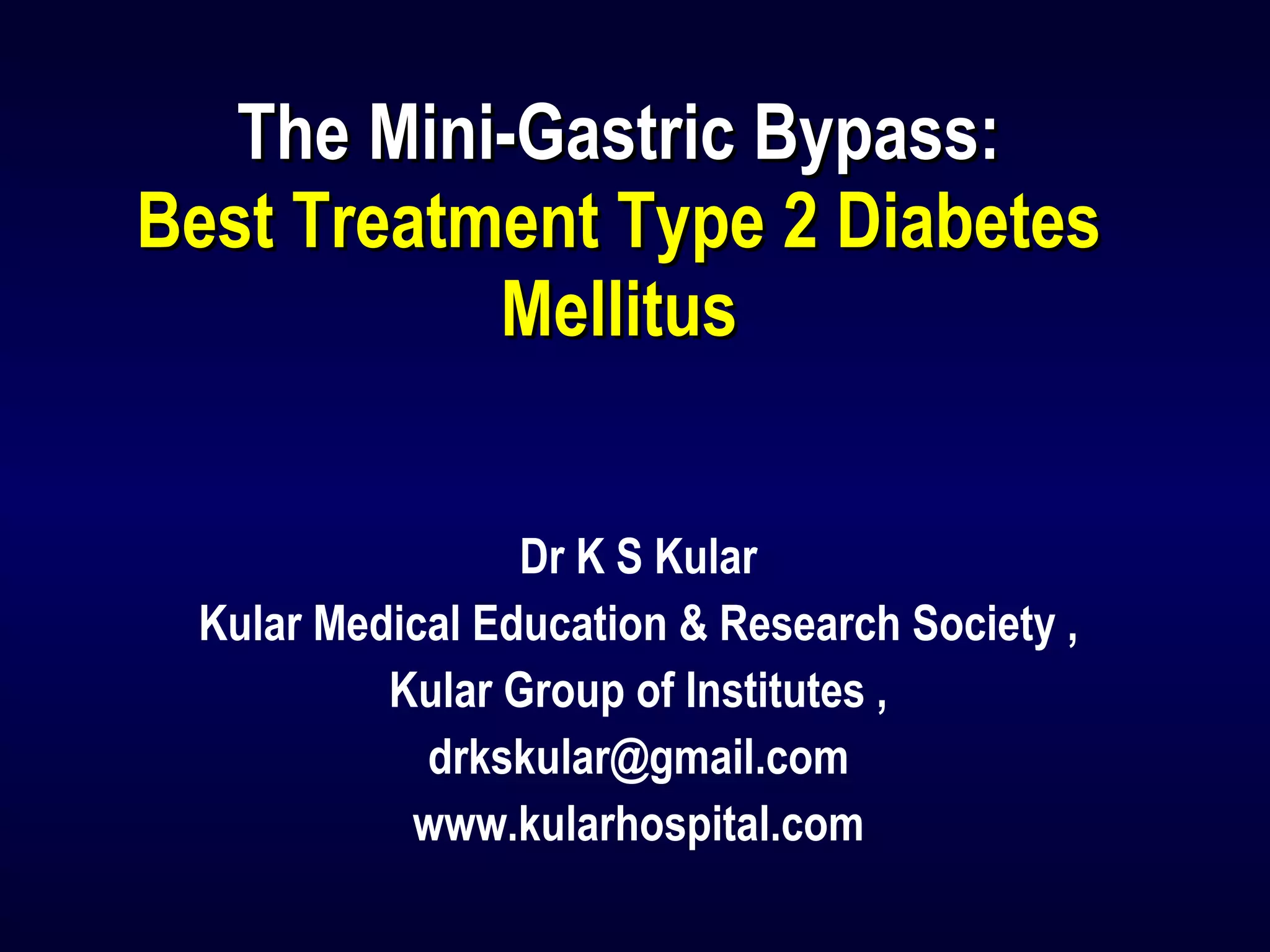 The Mini-Gastric Bypass: Best Rx Diabetes | PPT