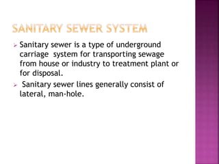DESIGN &DISPOSAL OF DOMESTIC SEWAGE THROUGH SEVER LINE | PPT