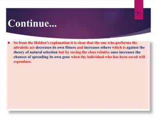 Altruism in animals and its type | PPTX