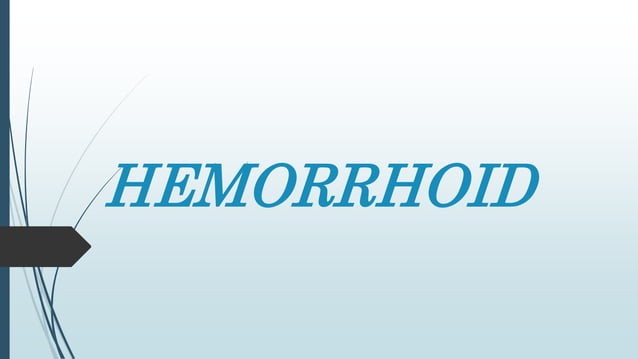 haemorrhoid | PPT