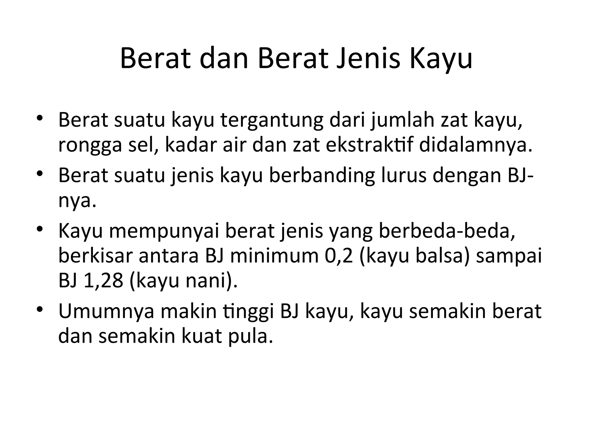 Mata kuliah Struktur Kayu - kuliah-1-kayu.ppt