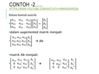 kuliah-2-3 S1-MetNum - sistem pers liner eliminasi gauss.pptx