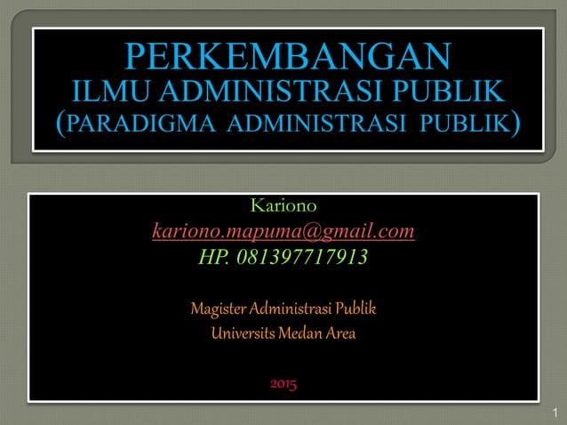 Kuliah-2-Perkembangan_Administrasi_Publik.pptx