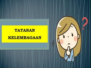 Atribut dan Kode Etik serta Tatanan Kelembagaan | PDF