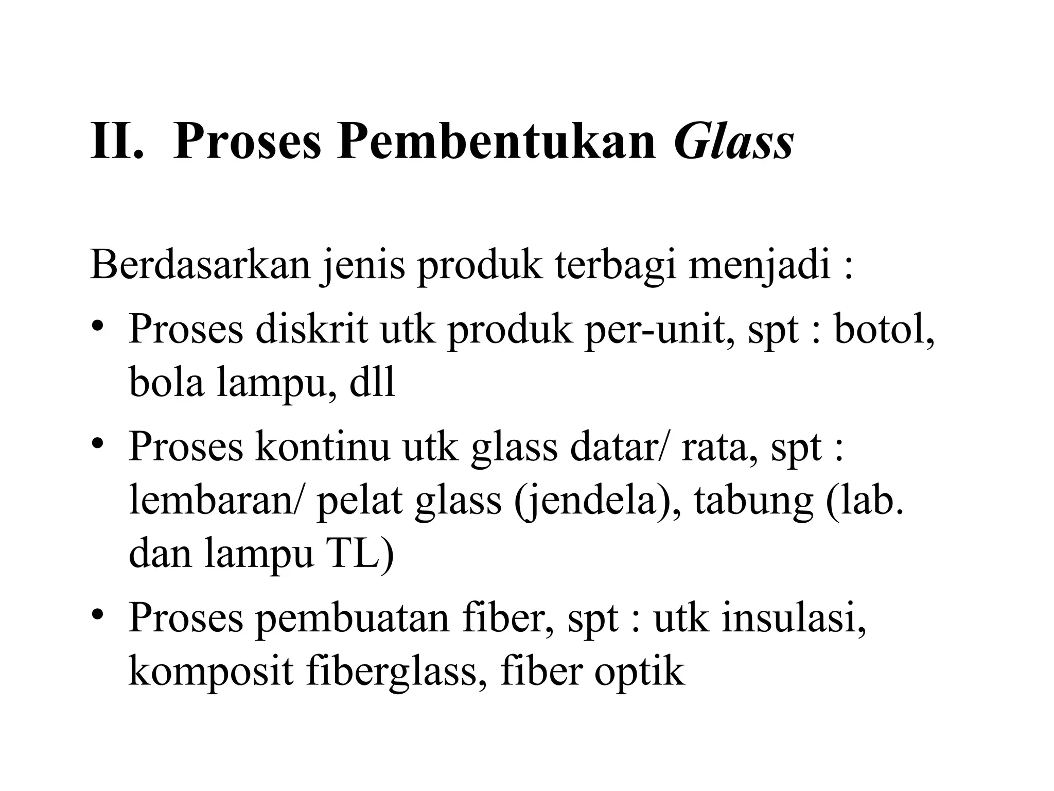 Kuliah-5-PP-Glass-Working--------------- | PPT