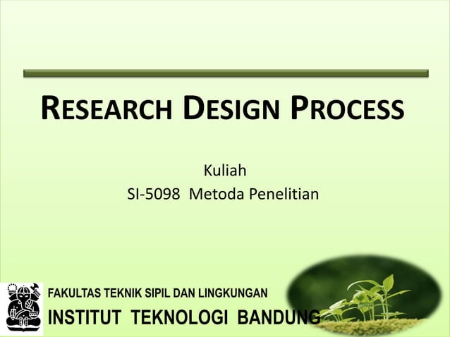 Kuliah 6 Research Designprocess Ppt