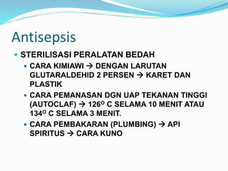 Kuliah aseptik-dan-antiseptik | PPTX