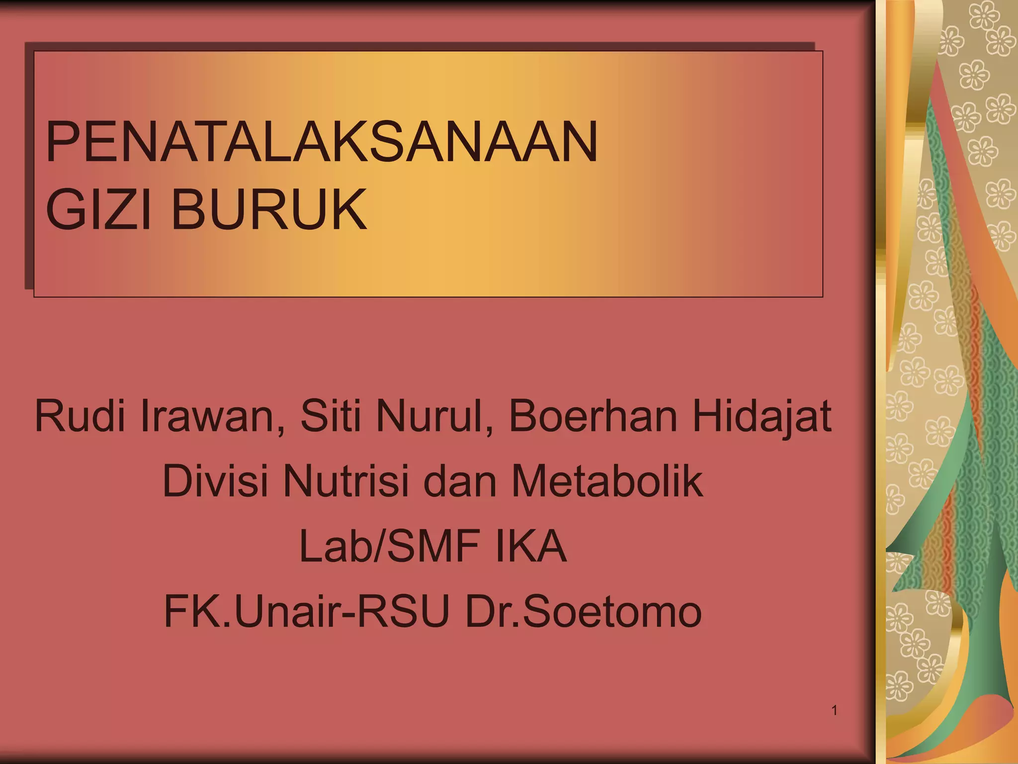 PENATALAKSANAAN-GIZI-BURUK-s.ppt