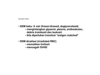 kuliah- transfusi- darah ppt | PDF