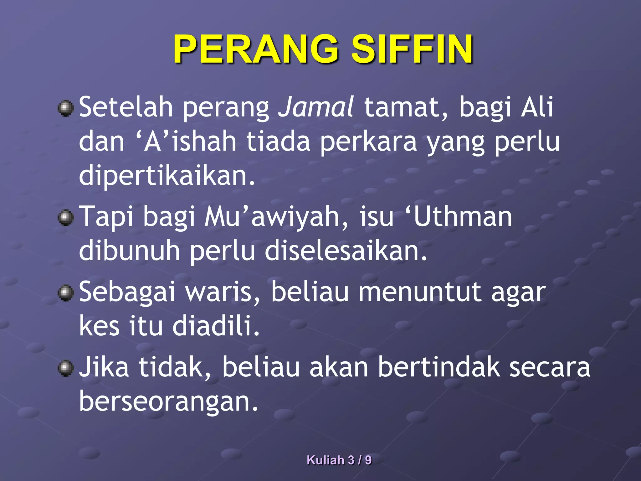 Perang Jamal dan Perang Siffin | PDF