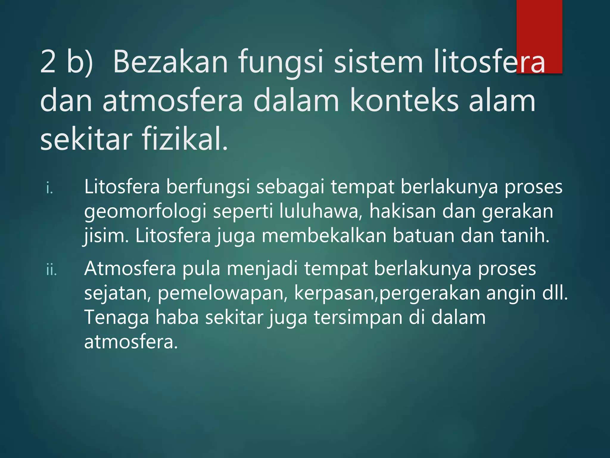 Kuliah 1 - ALAM SEKITAR FIZIKAL SEBAGAI SUATU SISTEM | PPTX