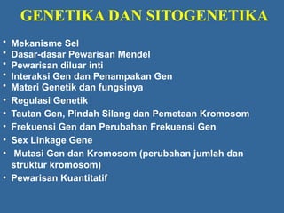 kuliah 1 genetika dan sitogenetikaa.pptx