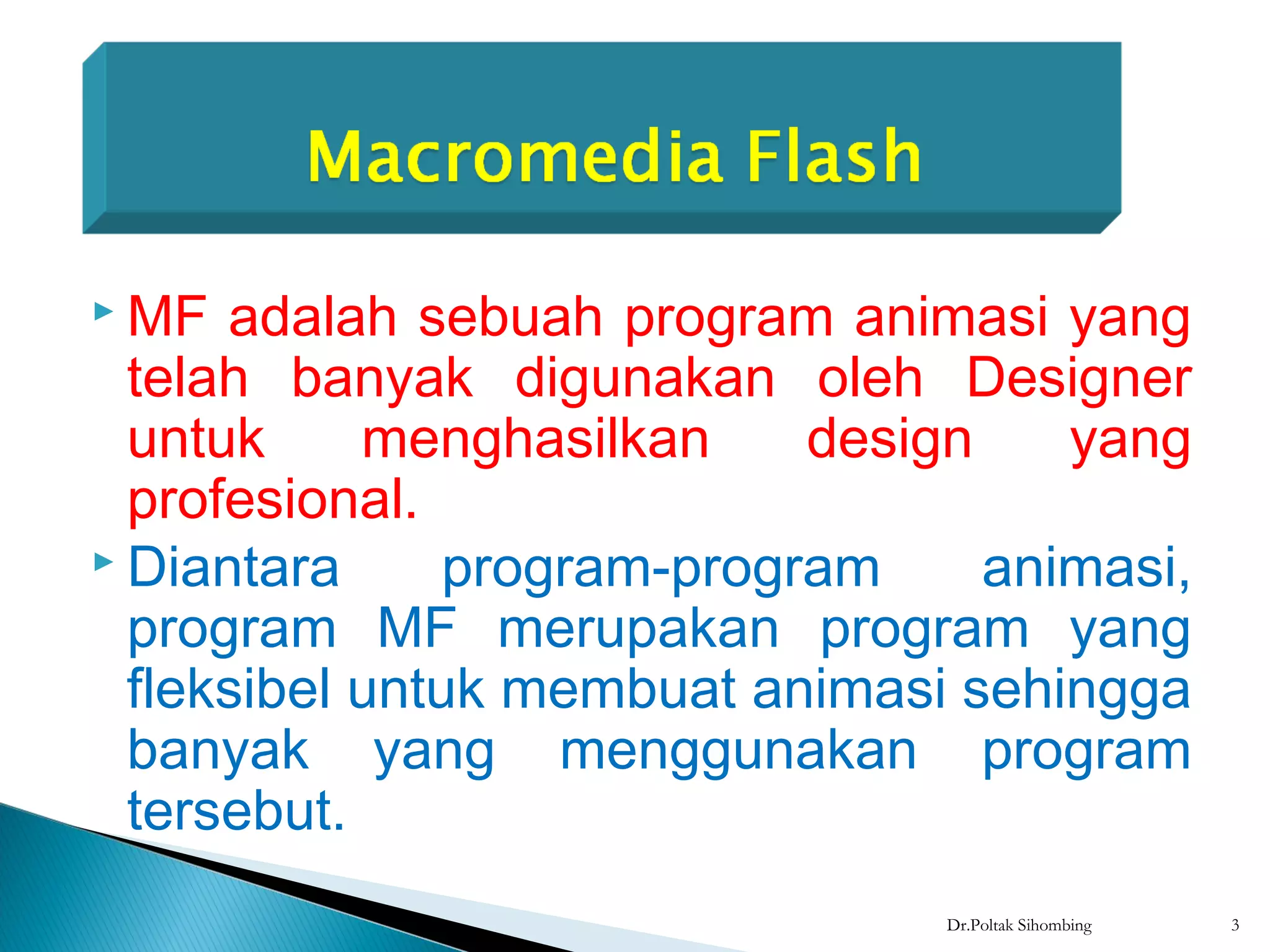 PPT-ANIMASI MACROMEDIAFLASH-8 | PPT