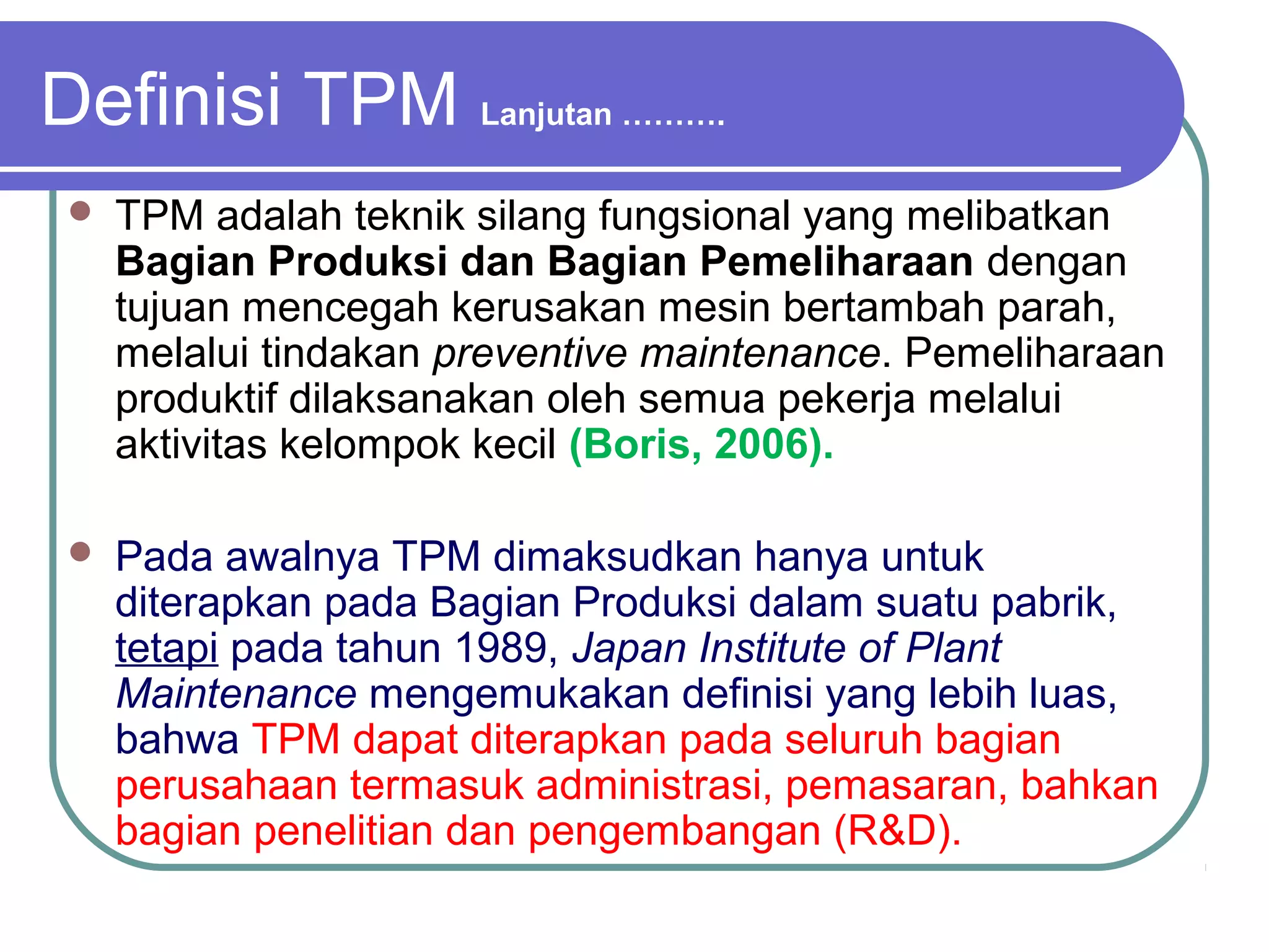 Kuliah 1 total productive maintenance (tpm) | PPT