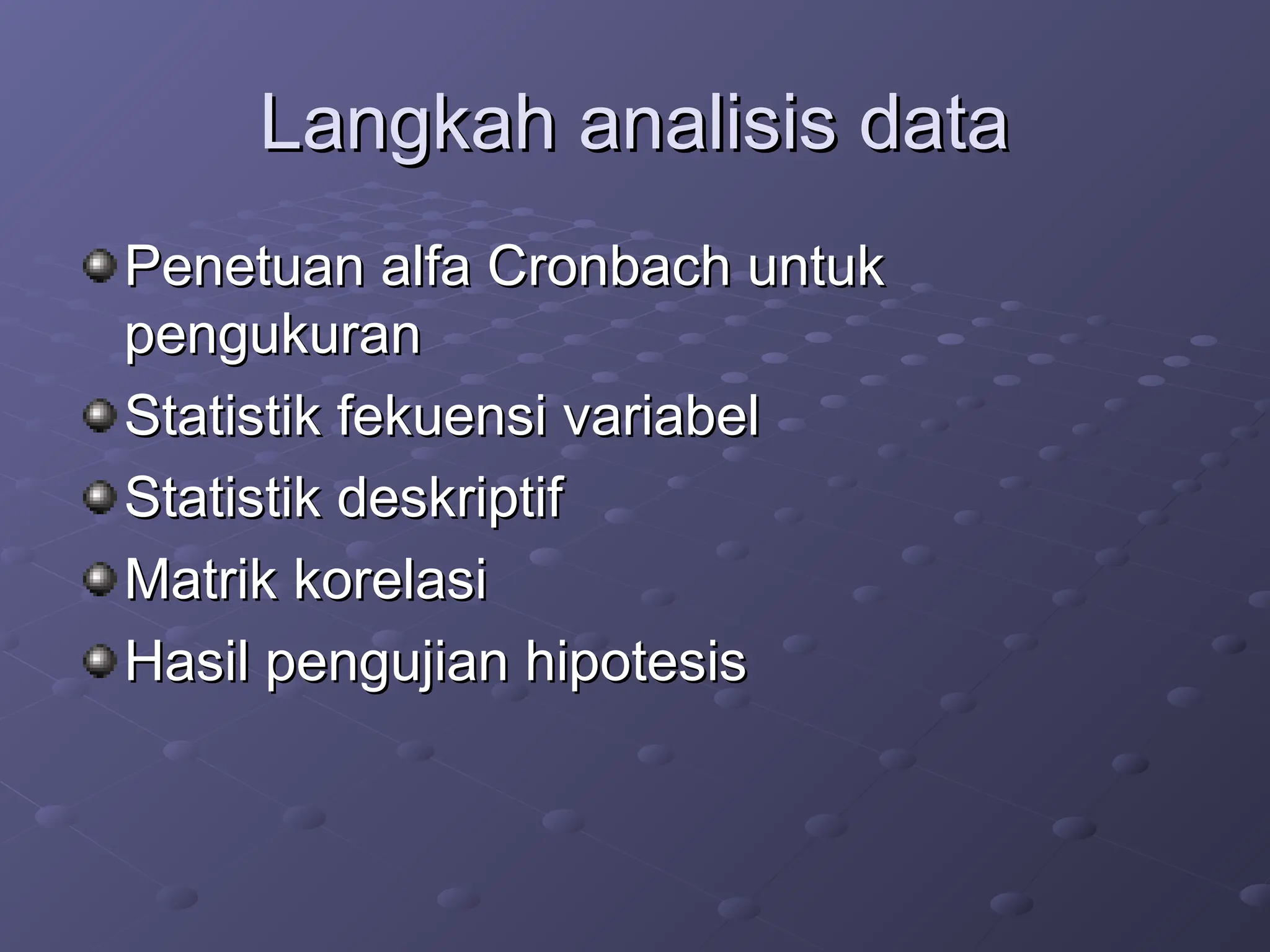 Kuliah 10- Analisis Data dan Interprestasi-edit.ppt