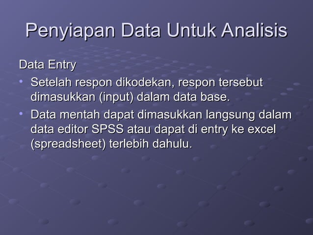 Kuliah 10- Analisis Data dan Interprestasi-edit.ppt