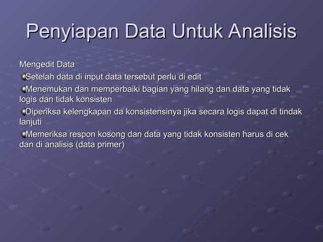 Kuliah 10- Analisis Data dan Interprestasi-edit.ppt
