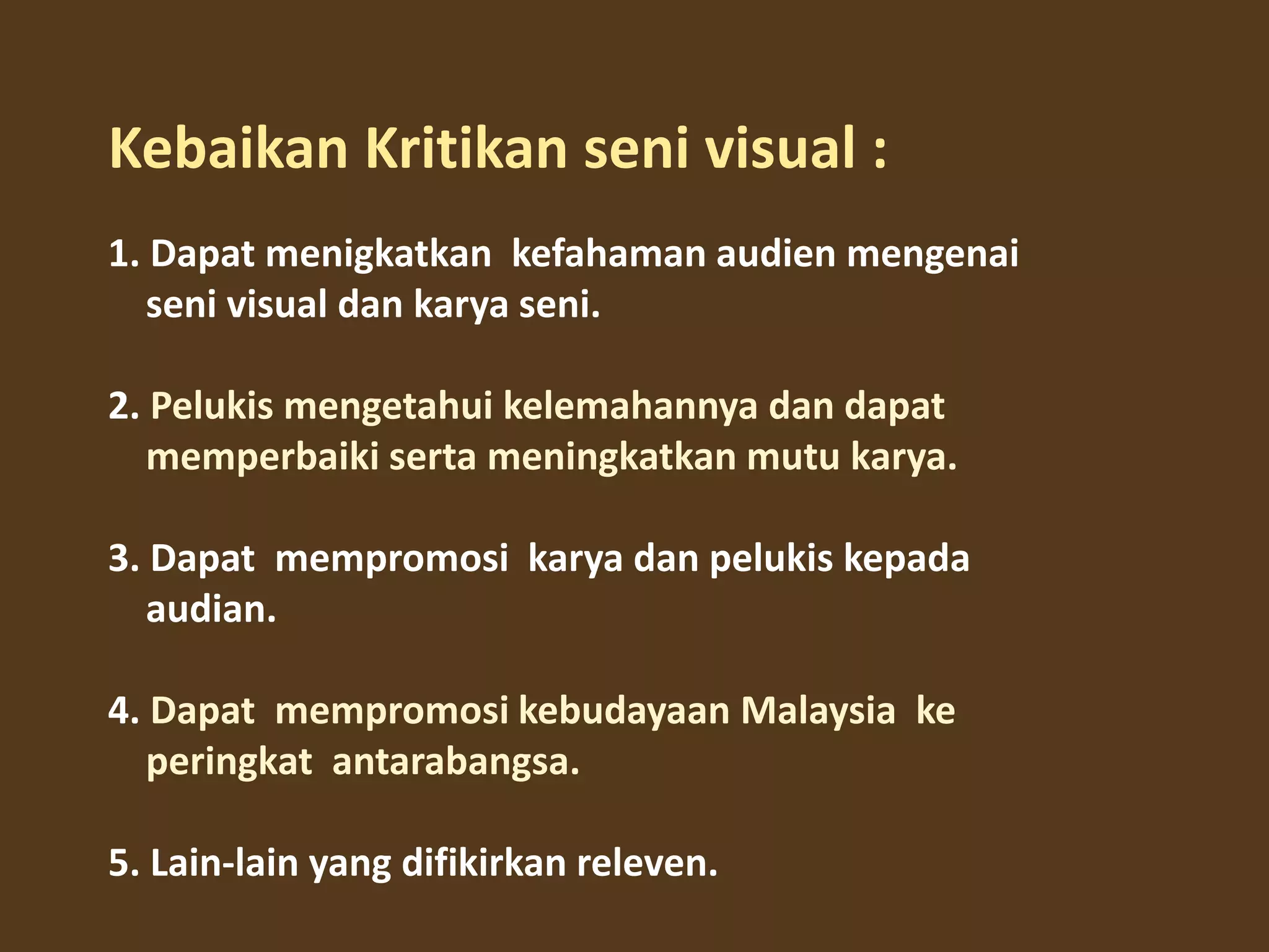 Kuliah 10 2016 kritikan seni visual (STPM) | PPTX
