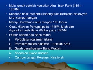 Kerajaan Banu Marin di al-Maghrib (1215-1465M) | PPT