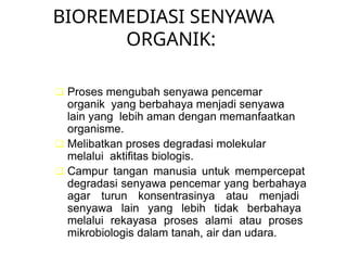 materi kuliah tentang BIOREMEDIASI.pptx
