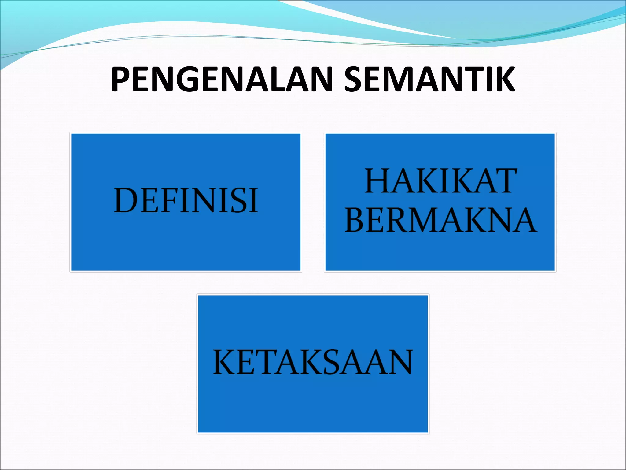 SEMANTIK DAN PRAGMATIK BAHASA MELAYU | PPT