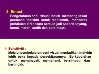 Kuliah 1 c 2016 peranan seni visual (STPM) | PPTX