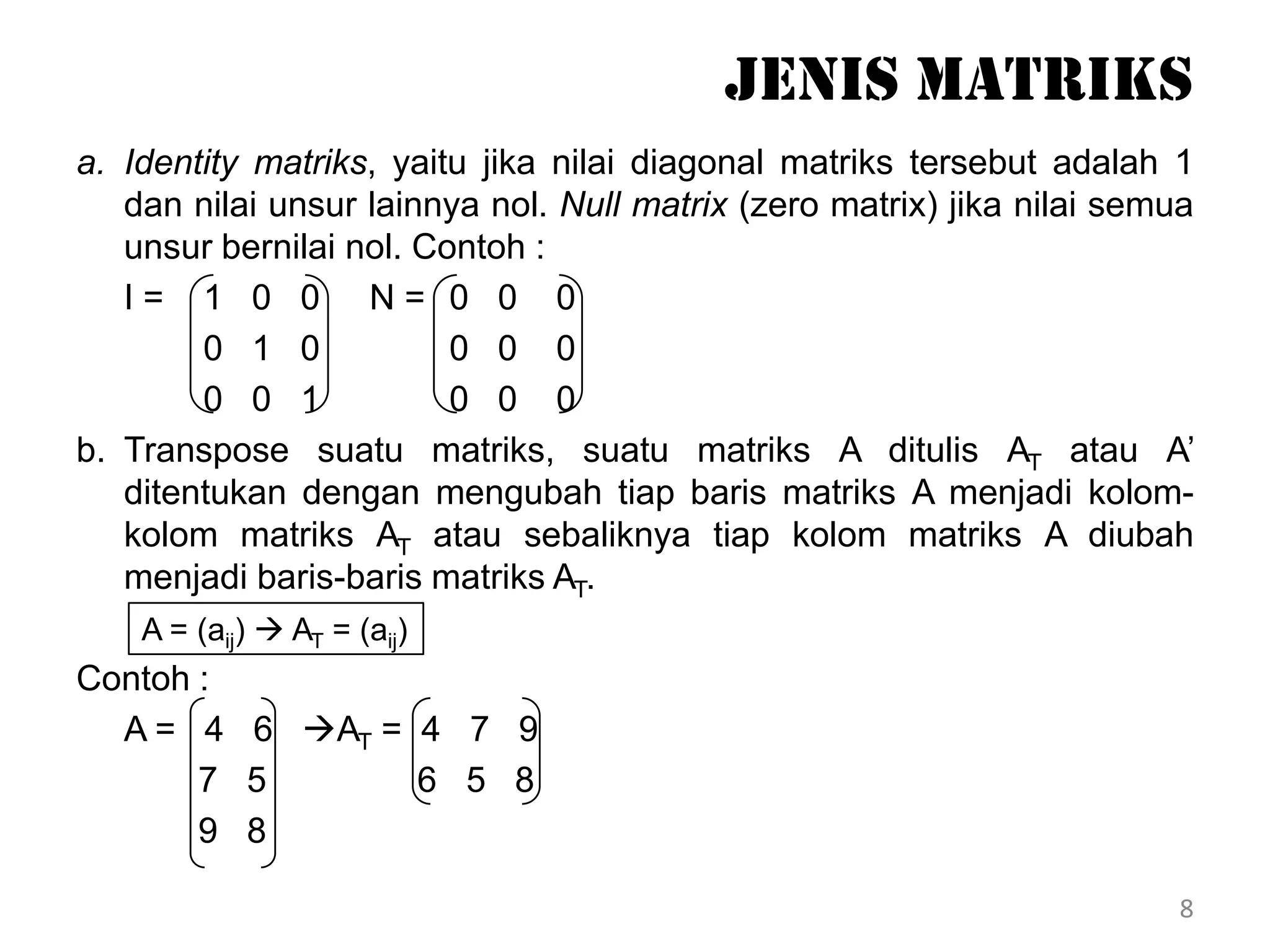 Kuliah_1 Matriks Matematika Ekonomi I | PPTX