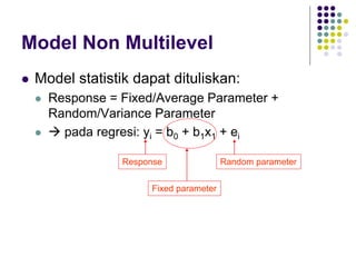 Kuliah 1 Pengantar Analisis Multilevel 2012.ppt