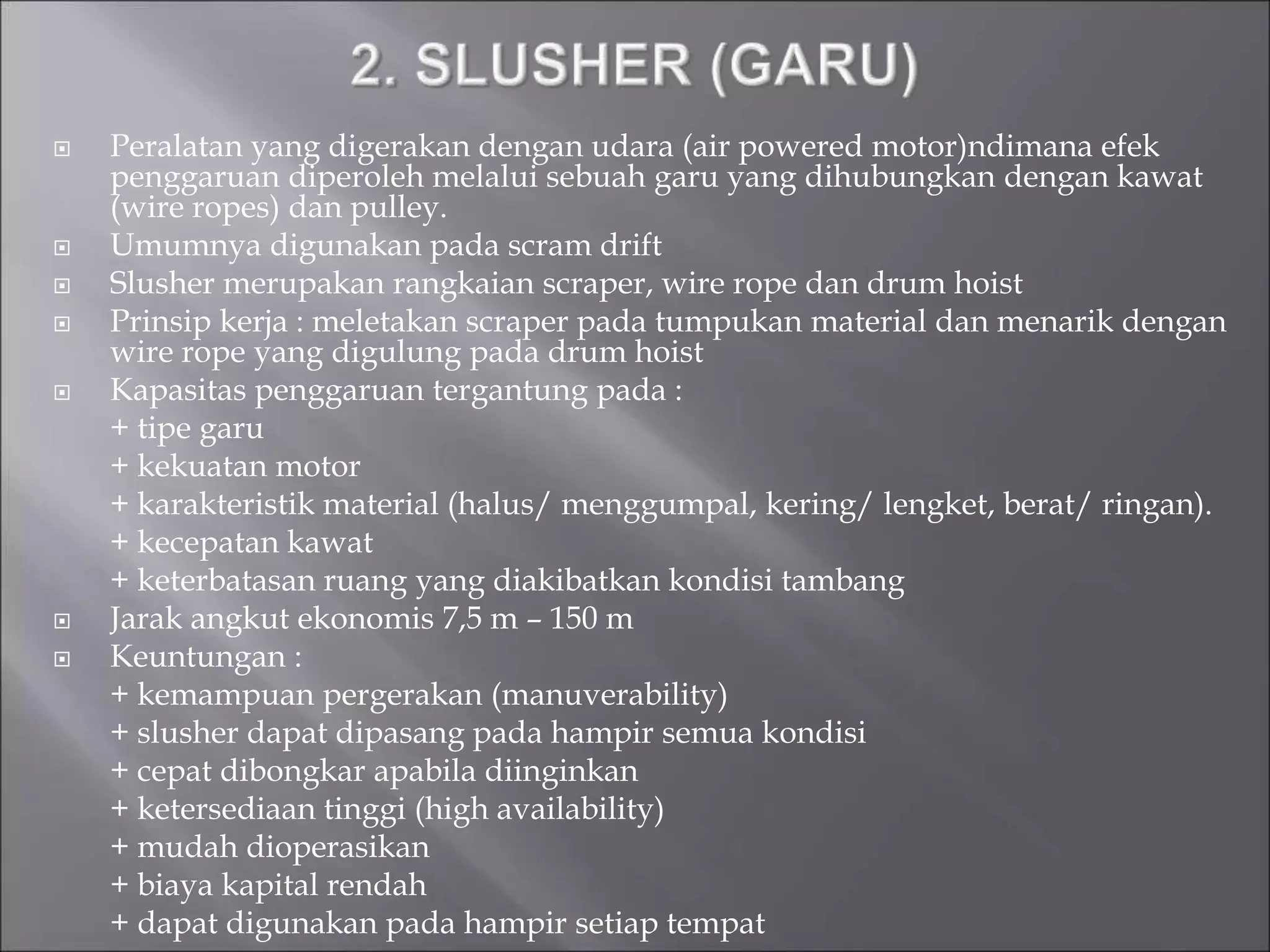 KULIAH 1 sistem dan peralatan tambang bawah tanah.ppt