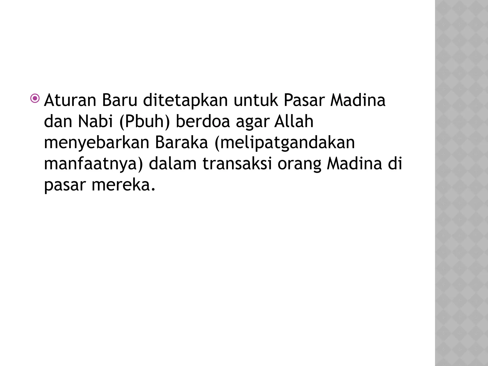 Kuliah # 1 Struktur Pasar dalam Model Islam Madinah.pptx