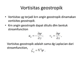 Kuliah 2 vortisitas | PPTX