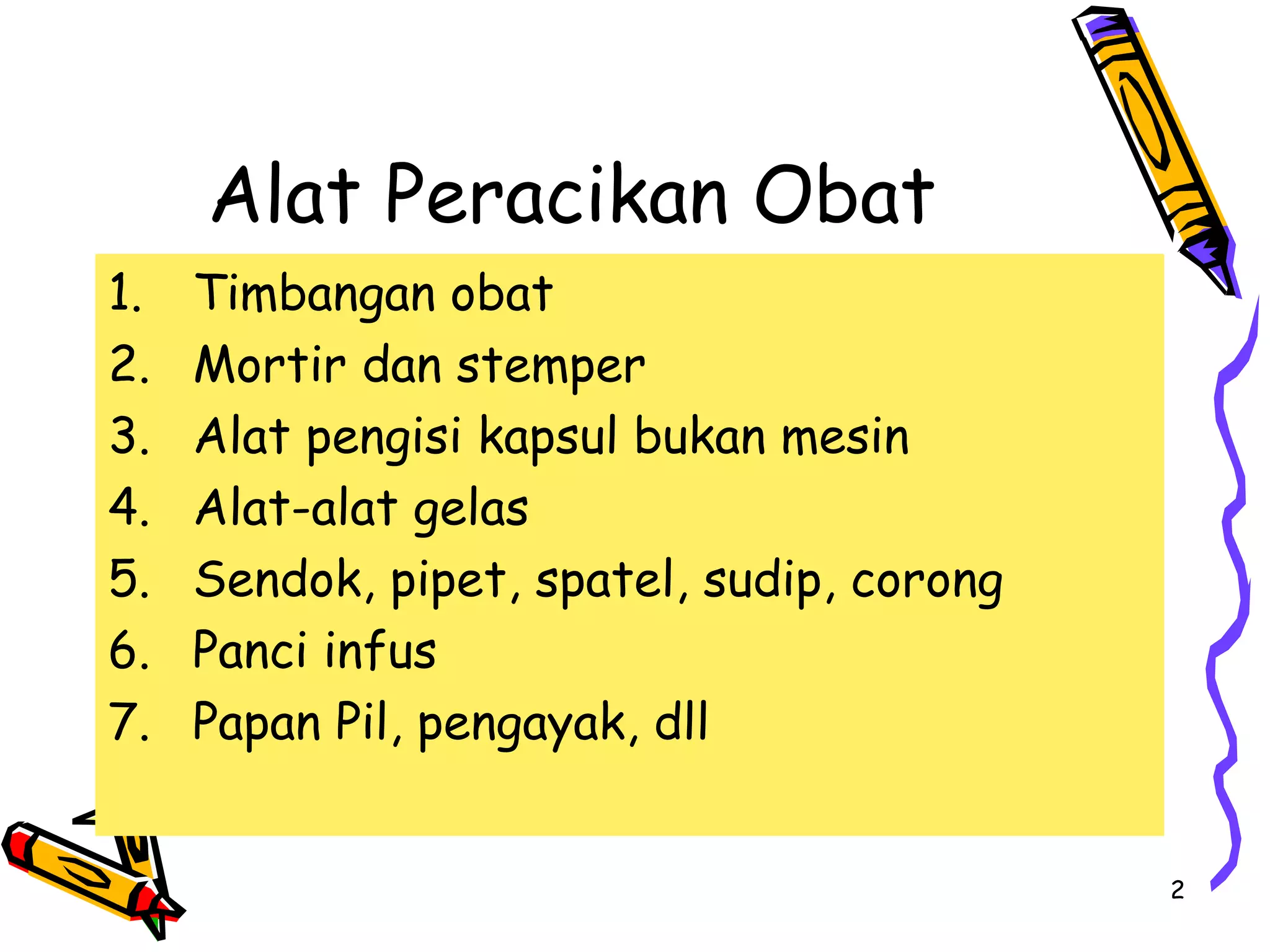 Kuliah 2 alat peracikan obat | PPT