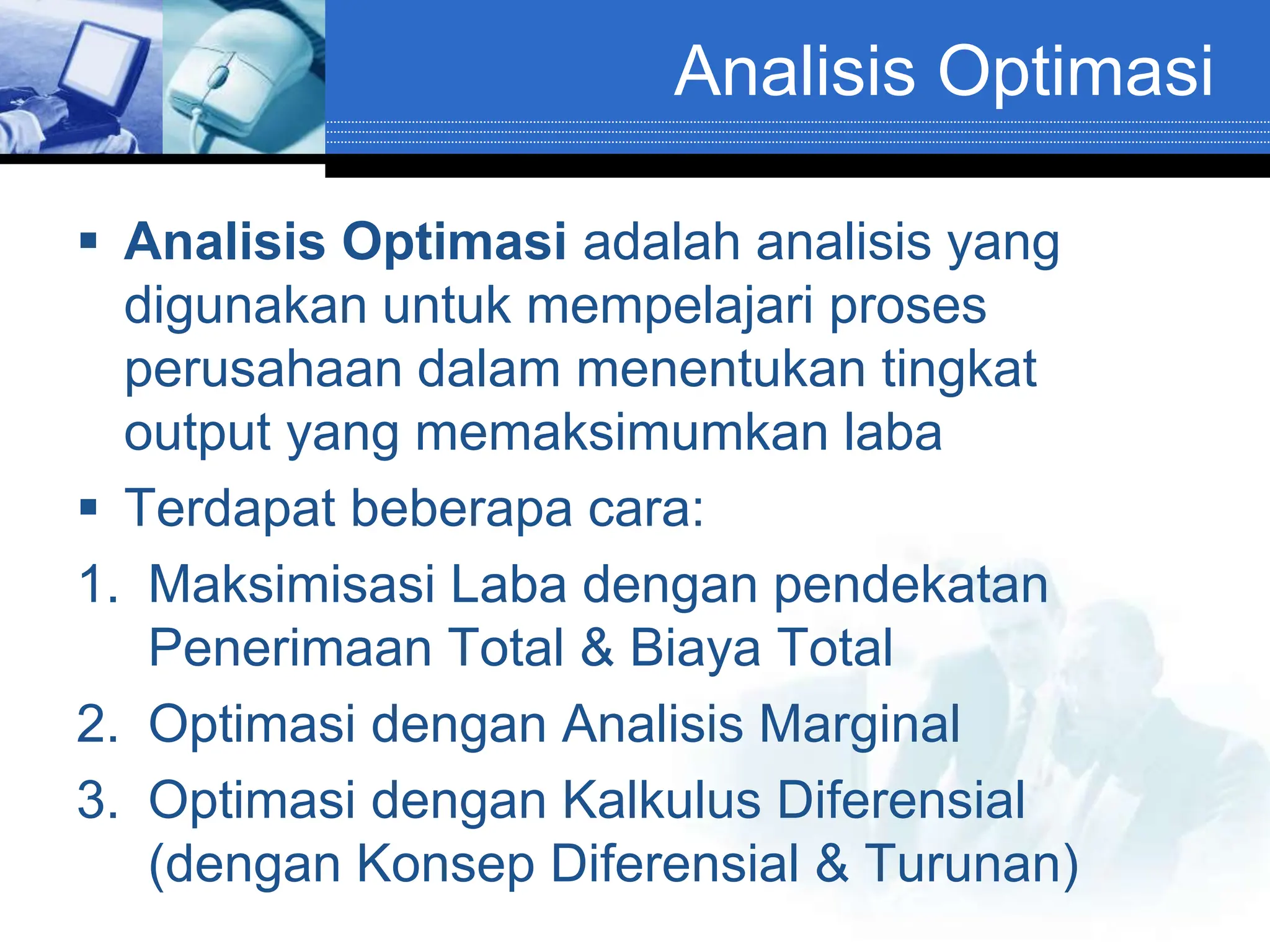 Kuliah_2_Berbagai_Teknik_Optimasi_dan_Peralatan_Manajemen_Baru.ppt