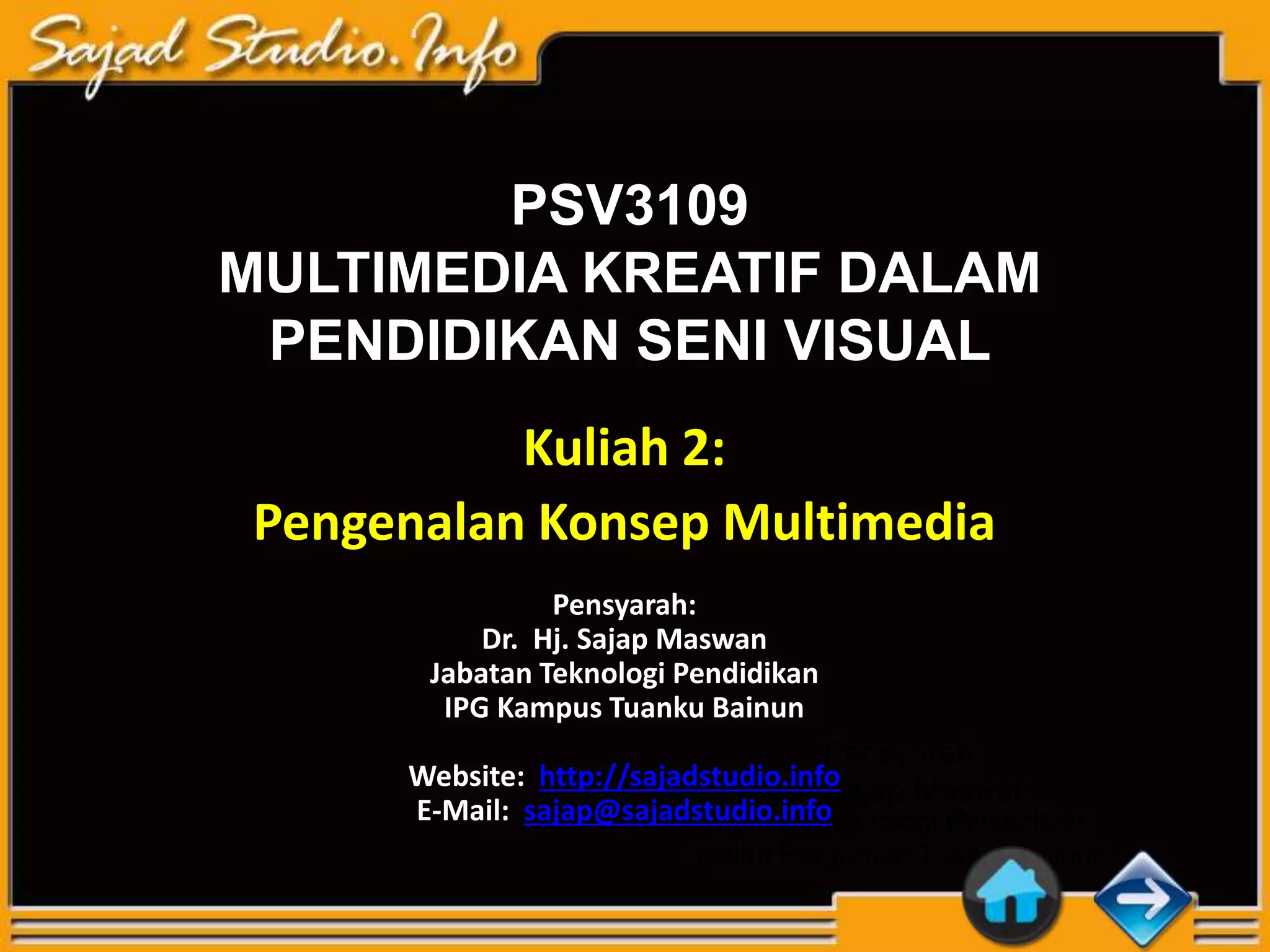 Kuliah2 pengenalan konsep_multimedia (1) | PPTX