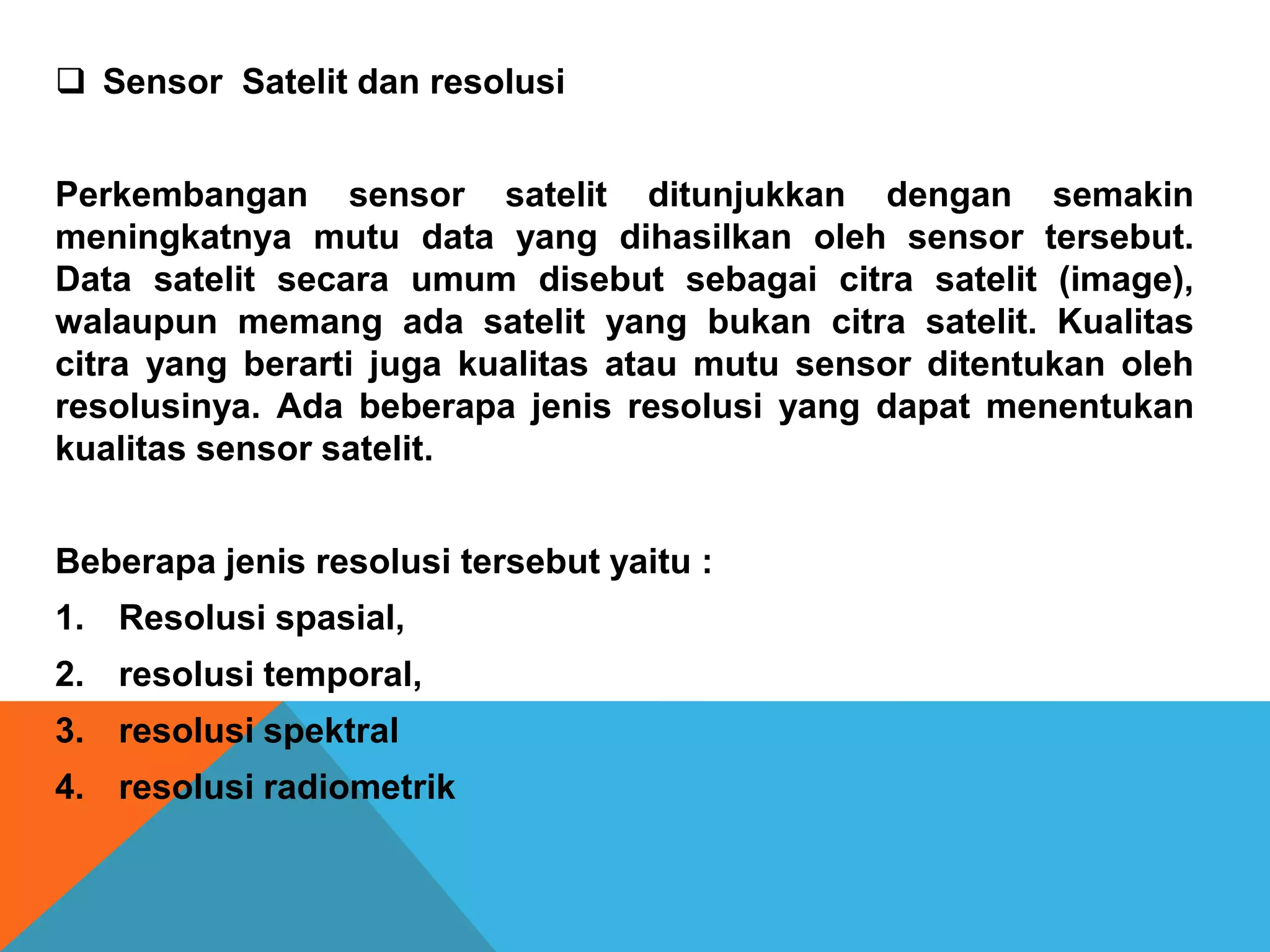 Materi Kuliah Penginderaan Jauh Dasar (Konsep Dasar "Remote Sensing ...