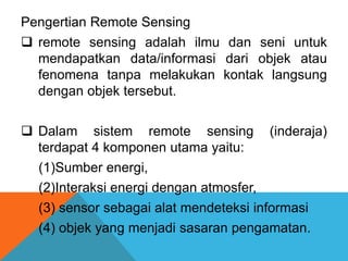 Materi Kuliah Penginderaan Jauh Dasar (Konsep Dasar "Remote Sensing ...