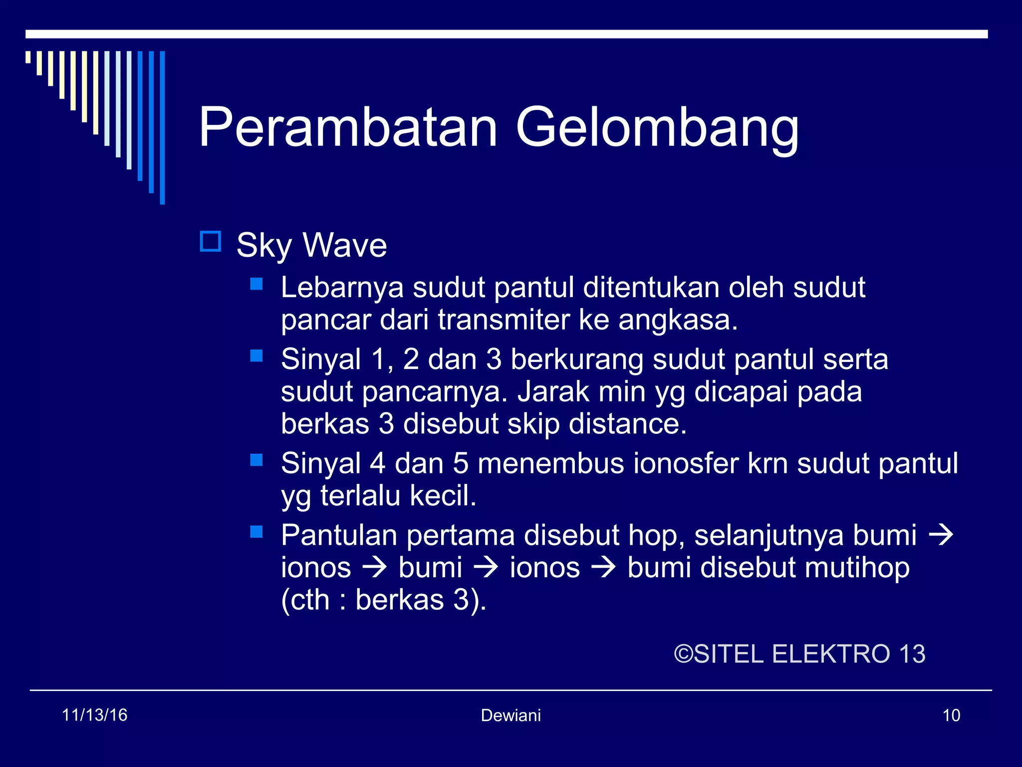 Kuliah 3 alokasi frekuensi dan perambatan gelombang | PPT