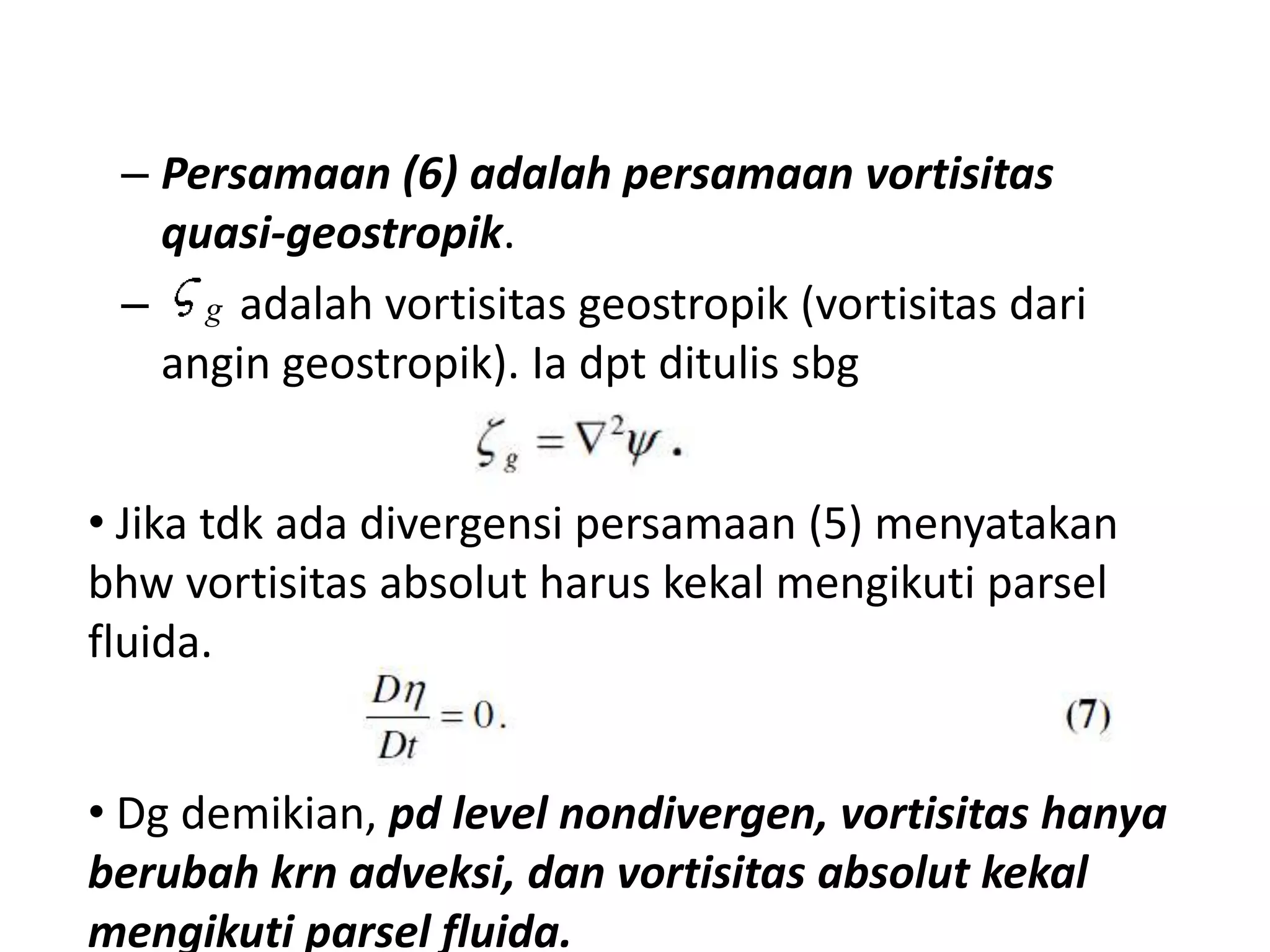 Kuliah 3 persamaan vortisitas | PPTX