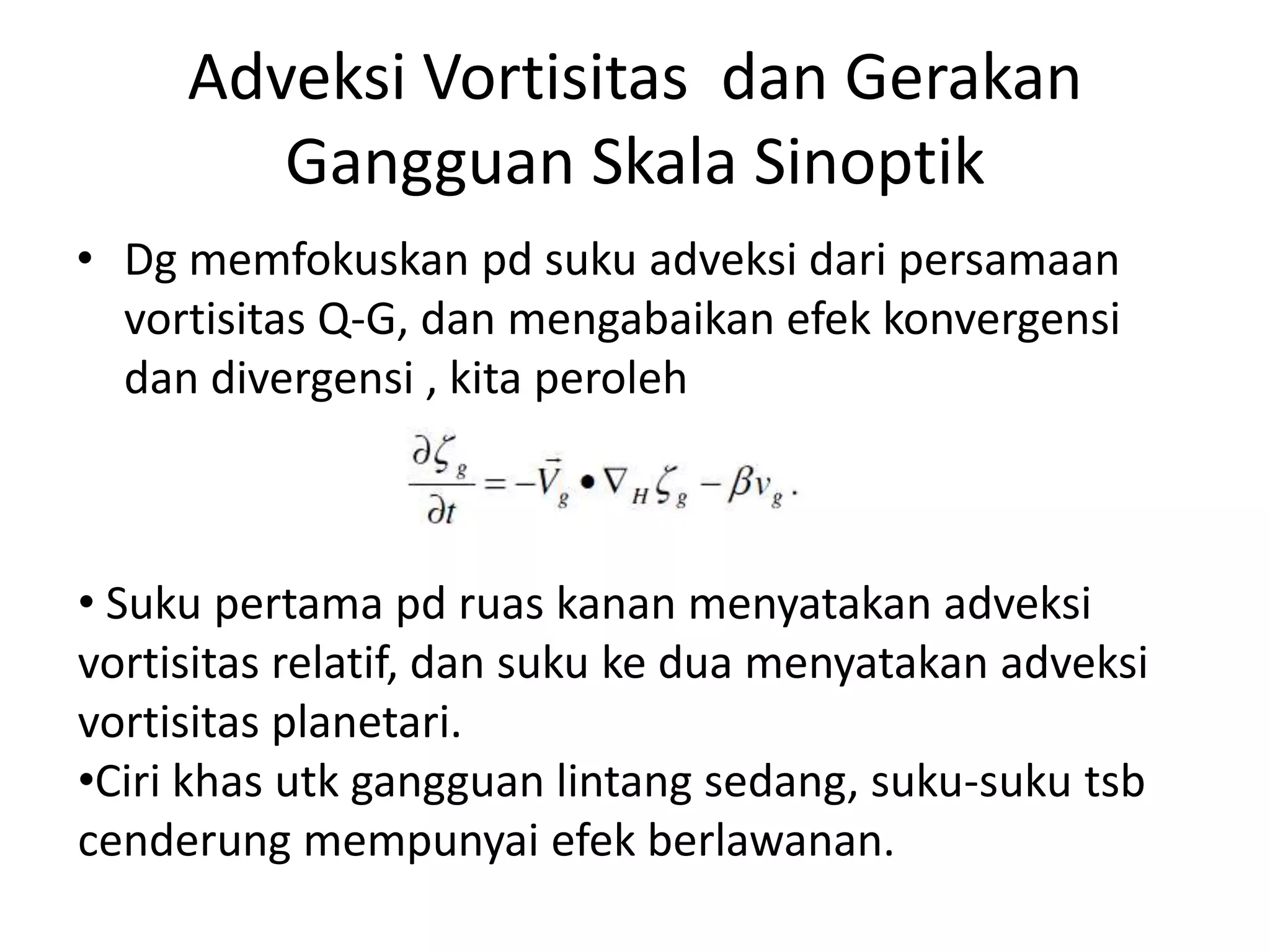 Kuliah 3 persamaan vortisitas | PPTX