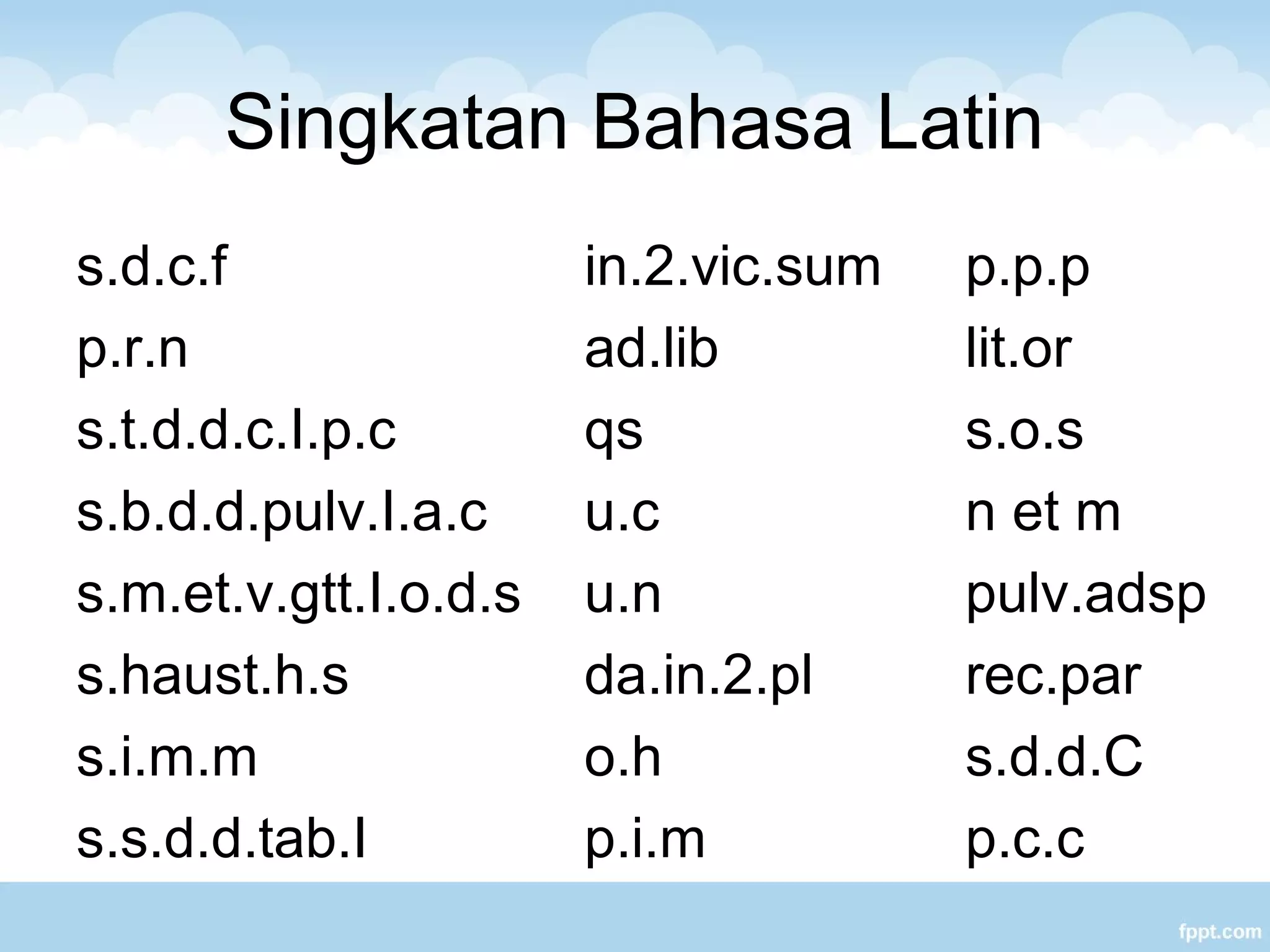 Kuliah 3 bahasa latin | PPT