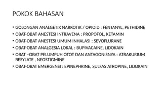 Kuliah 3 FARMAKOLOGI DAN PEMAKAIAN KLINIS OBAT DURANTE OPERASI,.pptx