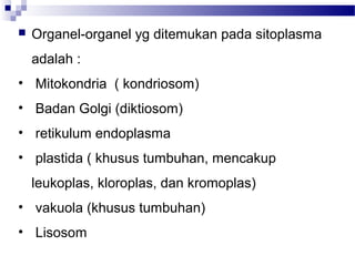 Kuliah 3 struktur dan fungsi sel | PPT