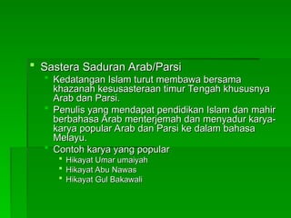 Kuliah 3 tambahan Sastera Melayu Tradisional (4).ppt