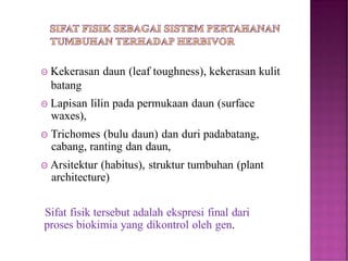 Kuliah 4- sistem pertahanan tumbuhan Fisik.pptx